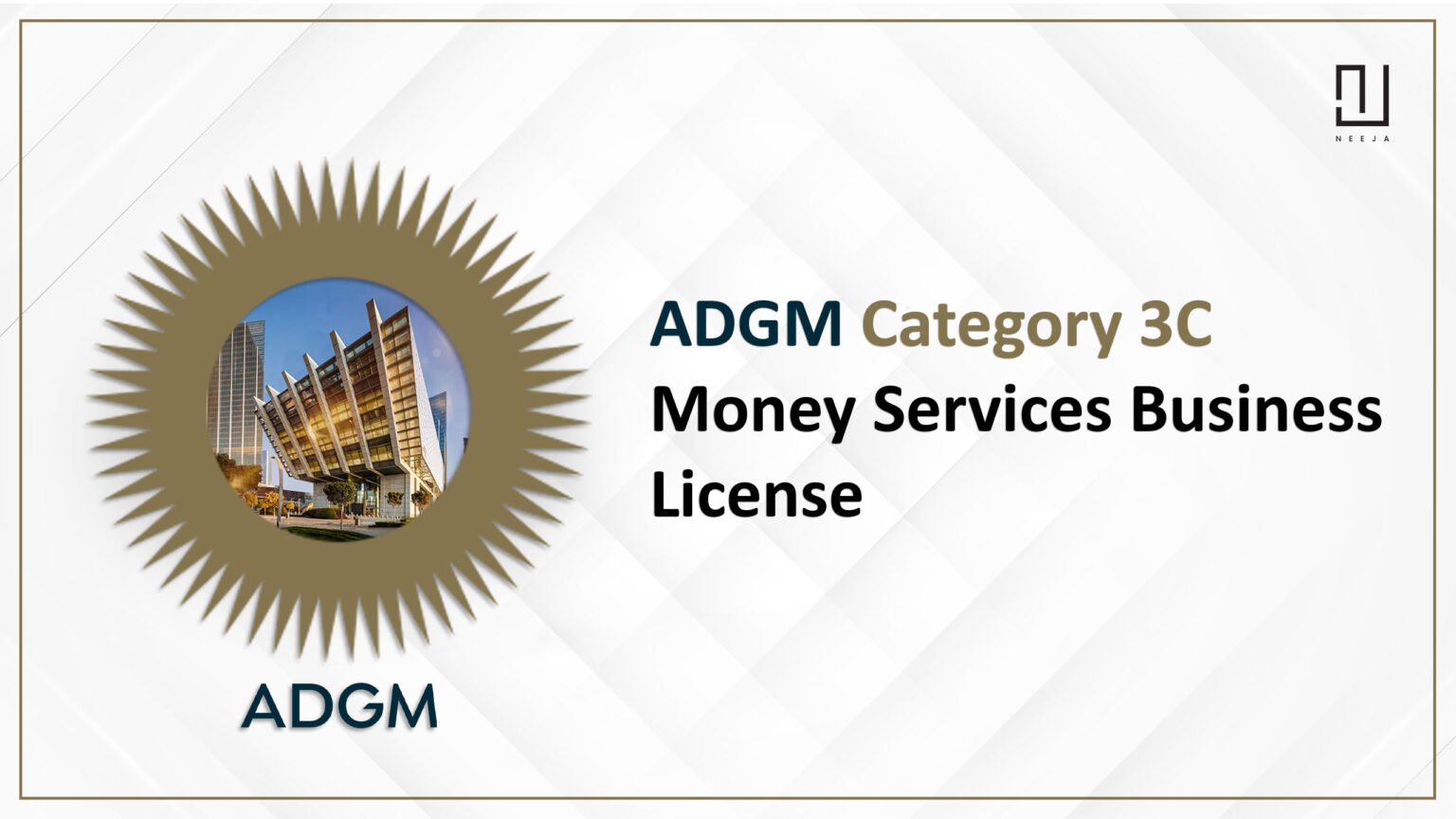 Benefits of Having an ADGM Category 3C Money Services License