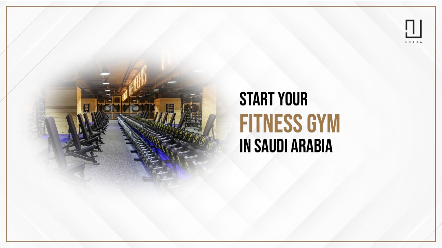 How to Start a Fitness Gym in Saudi Arabia and KSA